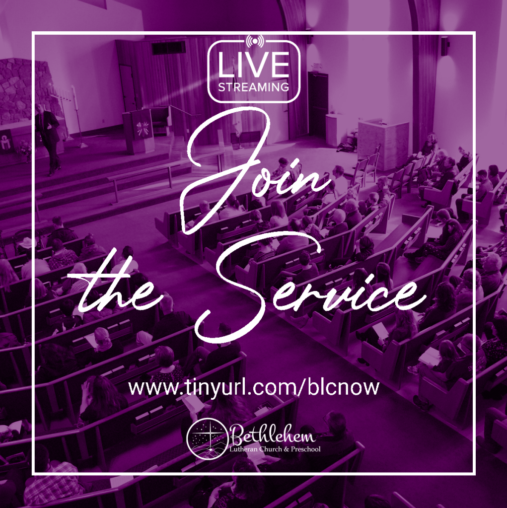 Join Live Worship Here | Bethlehem Lutheran Church - Aloha, OR